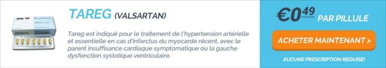 Achat Tareg 160 mg générique